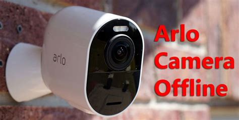 How To Fix The Arlo Camera Offline Issue SecurityCamCenter
