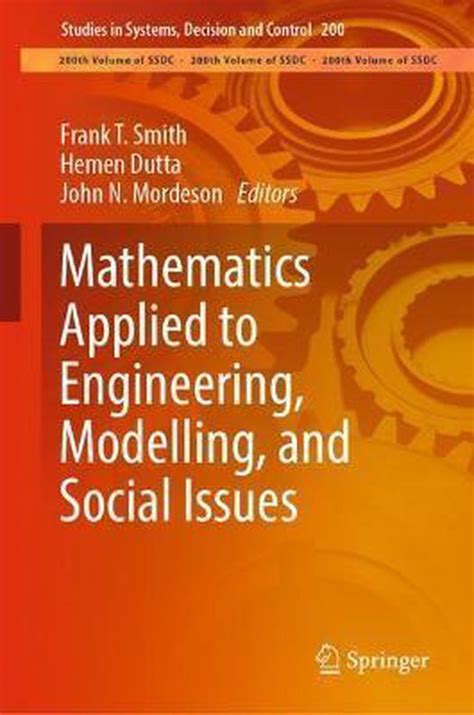Mathematics Applied To Engineering Modelling And Social Issues