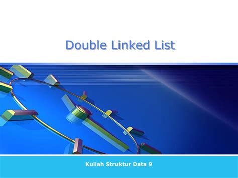 Ppt Double Linked List Powerpoint Presentation Free Download Id