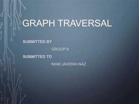 Sec B Graph Traversalpptx