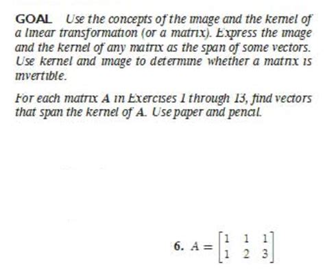 solved goal use the concepts of the image and the kernel of