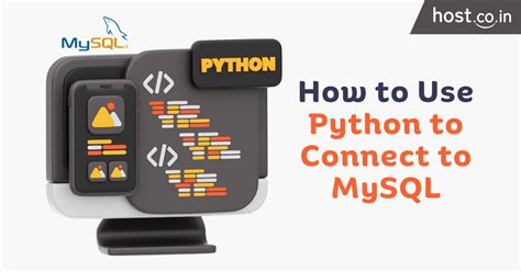 How To Use Python To Connect To Mysql
