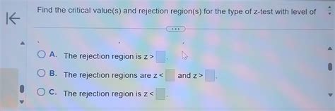 Solved Find the critical value(s) and rejection region(s) | Chegg.com