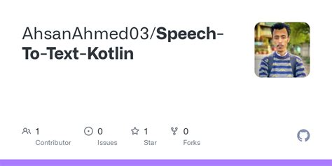Github Ahsanahmed03speech To Text Kotlin
