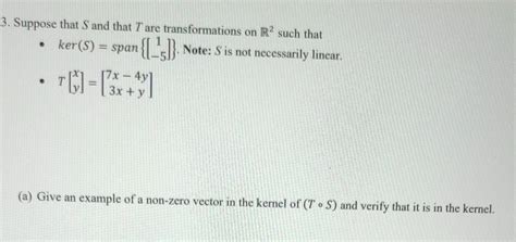 Solved Suppose That S And That T Are Transformations On R2