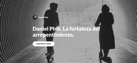 Daniel Pink La Fortaleza Del Arrepentimiento Isea Business School