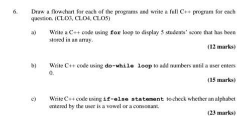 Solved 6 Draw A Flowchart For Each Of The Programs And