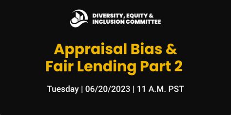 Appraisal Bias And Fair Lending Part 2 California Mba
