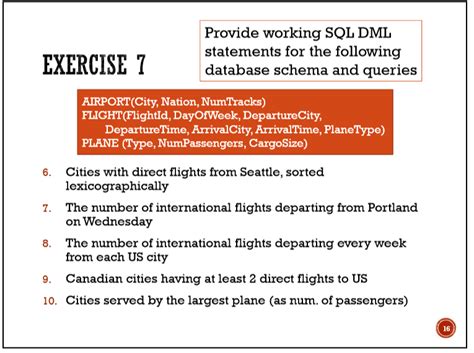 Solved Provide Working Sql Dml Statements For The Following