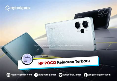 Daftar Lengkap HP Poco Keluaran Terbaru Update September 2025