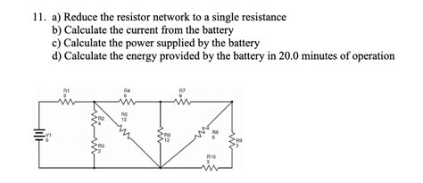 Solved A Reduce The Resistor Network To A Single Chegg Com
