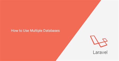 how to use multiple databases in laravel shouts dev