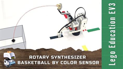 Lego EV Rotary Synthesizer And Basketball By Color Sensor RoboWiki