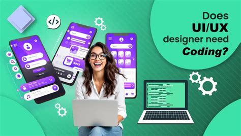 Does Ui Ux Designer Need Coding Unpacking The Truth