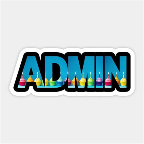 Happy Birthday Admin Assistant Sticker