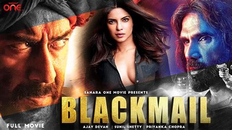 Blackmail Full Hd Movie New Hindi Movie Ajay Devgan Sunil Shetty