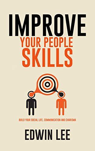 Improve Your People Skills Build Your Social Skills Communication And