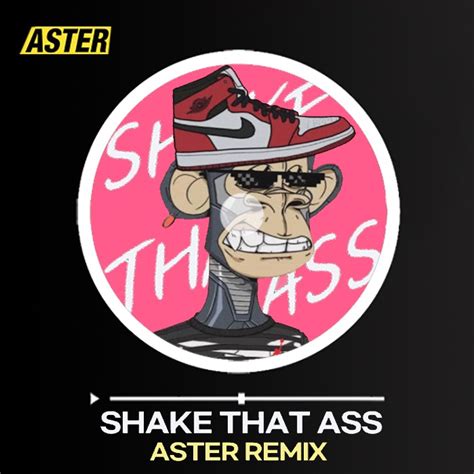 Fedde Le Grand Shake That Assaster Remix By Aster Free Download On