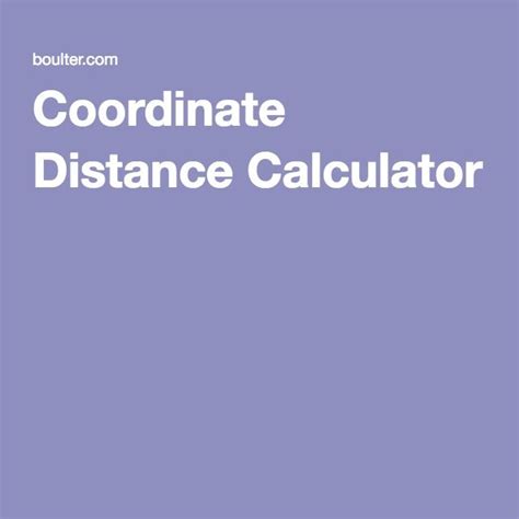 Coordinate Distance Calculator Distance Calculator Distance Calculator