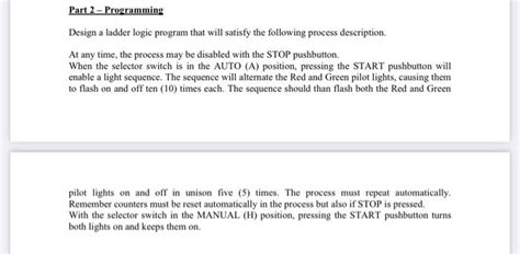 Solved Part Programming Design A Ladder Logic Program Chegg