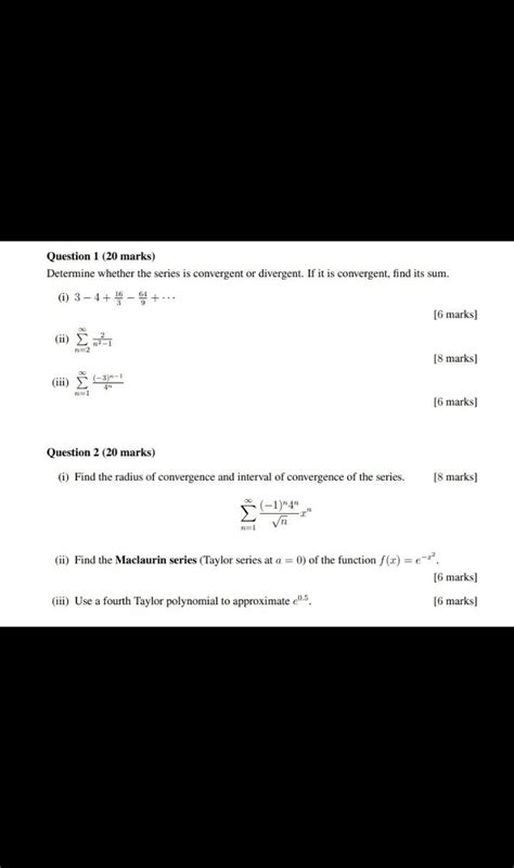 Solved Question 1 20 Marks Determine Whether The Series Is Chegg Com