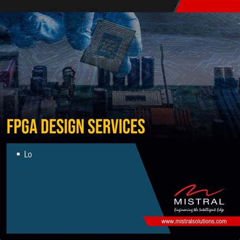 Mistral Solutions On Linkedin Fpga Fpgadesign Fpgadesignservices Technology