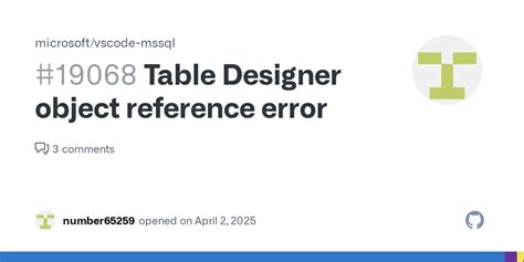 Table Designer Object Reference Error · Issue 19068 · Microsoftvscode