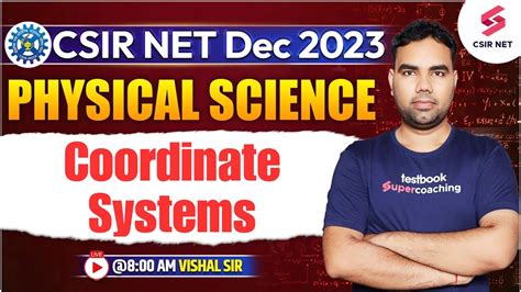 Coordinate Systems Csir Net Dec 2023 Physical Science Must Watch Vishal Sir Youtube