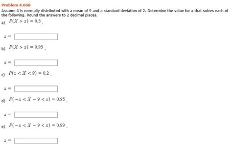 Solved Problem 4 068 Assume X Is Normally Distributed With A