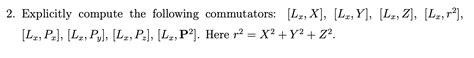 solved 2 explicitly compute the following commutators