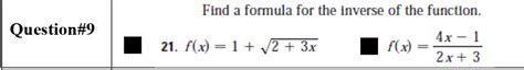 Solved Find A Formula For The Inverse Of The Function Answer Chegg