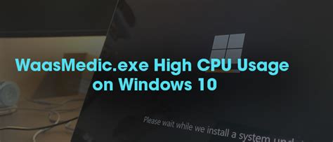 Windows Update High Cpu Disk Memory Usage