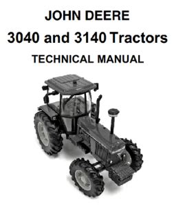 John Deere 3040 3140 Tractors Technical Manual A Factory Manual Store