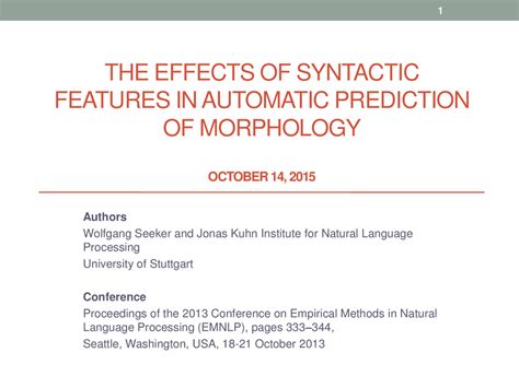 The Effects Of Syntactic Features In Automatic Prediction Of Morphology