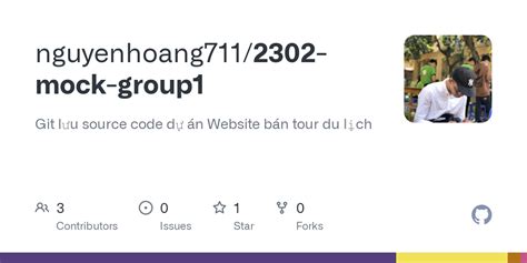 GitHub nguyenhoang mock group Git lưu source code dự án Website bán tour du lịch