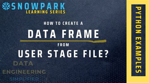 Snowpark User Stage Csv File To Data Frame Snowpark Python Tutorial
