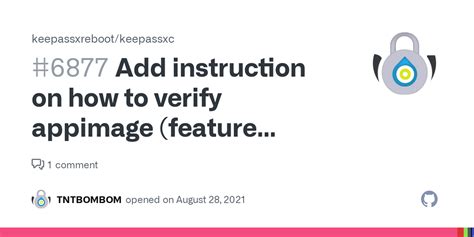 Add Instruction On How To Verify Appimage Feature Request · Issue 6877 · Keepassxreboot