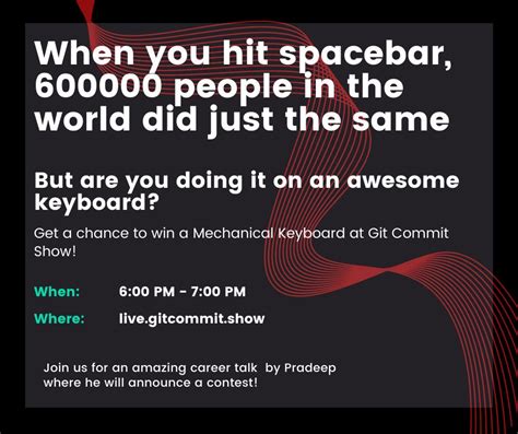 Saurabh Rai On Linkedin Giveaway Gitcommitshow Keyboard Community