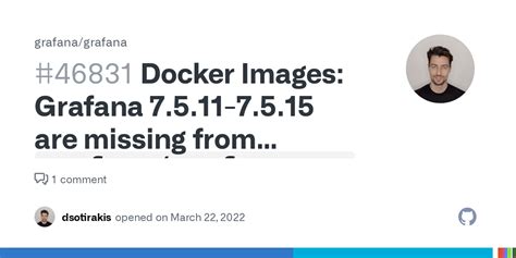 Docker Images Grafana Are Missing From Grafana Grafana Oss DockerHub Repo