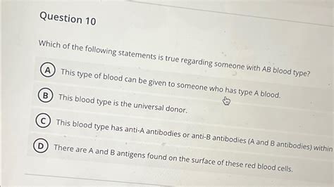 solved question 10which of the following statements is true