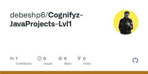 Github Debeshp6cognifyz Javaprojects Lvl1