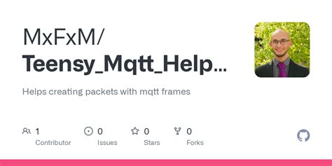 Github Mxfxmteensymqtthelper Helps Creating Packets With Mqtt Frames