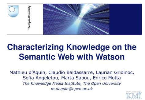 Ppt Characterizing Knowledge On The Semantic Web With Watson