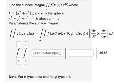 solved find the surface integral jfx y z ds where x2 y2