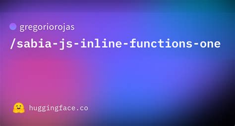 Gregoriorojassabia Js Inline Functions One · Datasets At Hugging Face