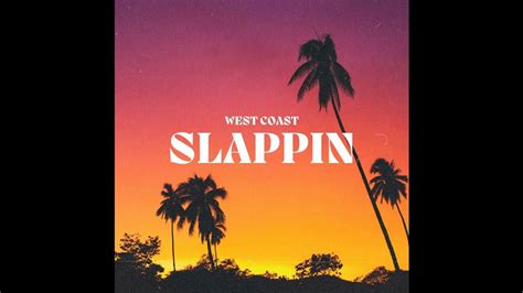 West Coast Slappin (Demo) - YouTube
