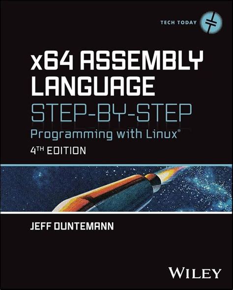 X64 Assembly Language Step By Step Programming With Linux Expert