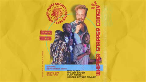 Whipper Snapper Comedy At Slurp Society