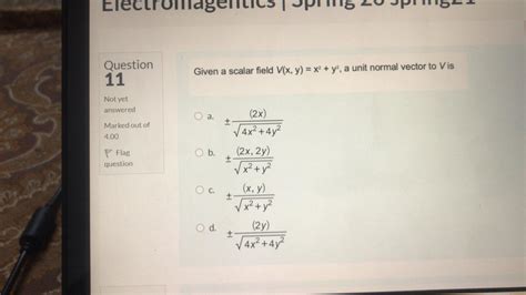 Solved Electrol Question Given A Scalar Field V X Y Chegg
