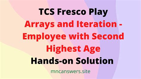 Arrays And Iteration Employee With Second Highest Age Hands On